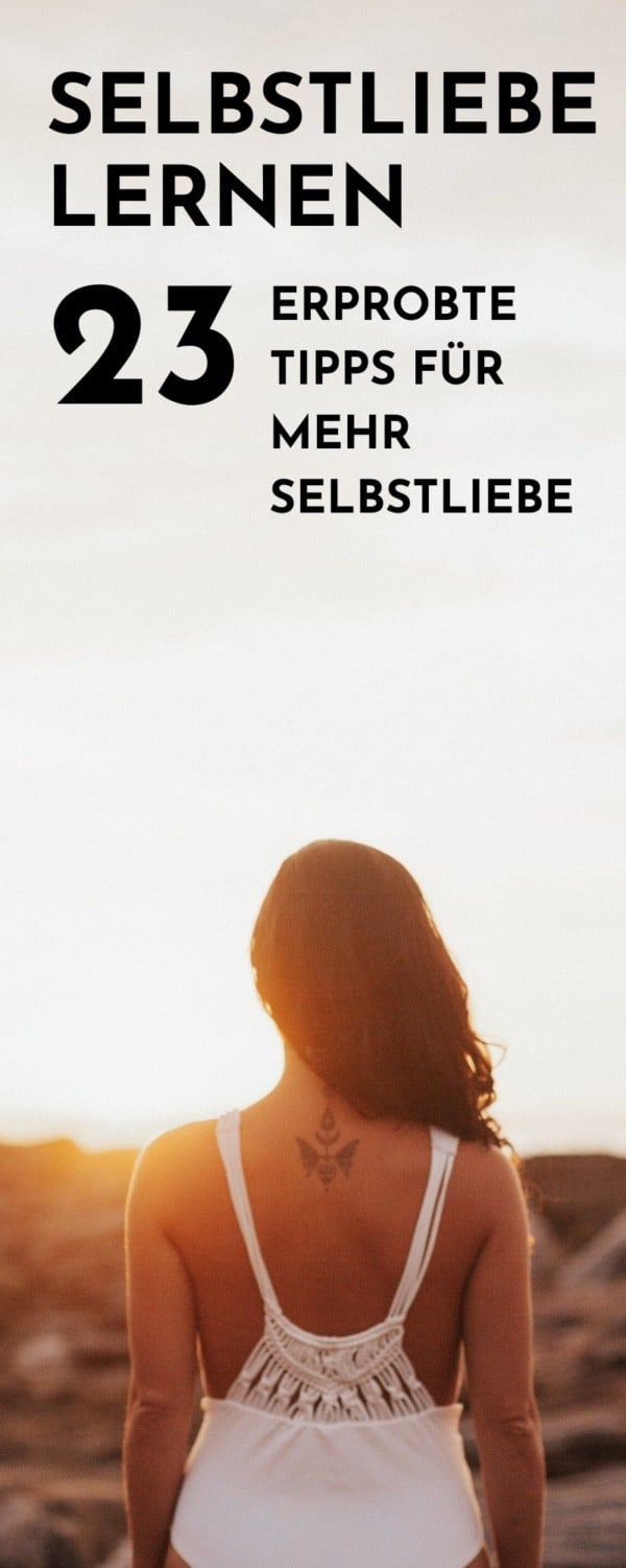 Die Selbstliebe - ein kompletter Guide in 23 Punkten - Laufvernarrt